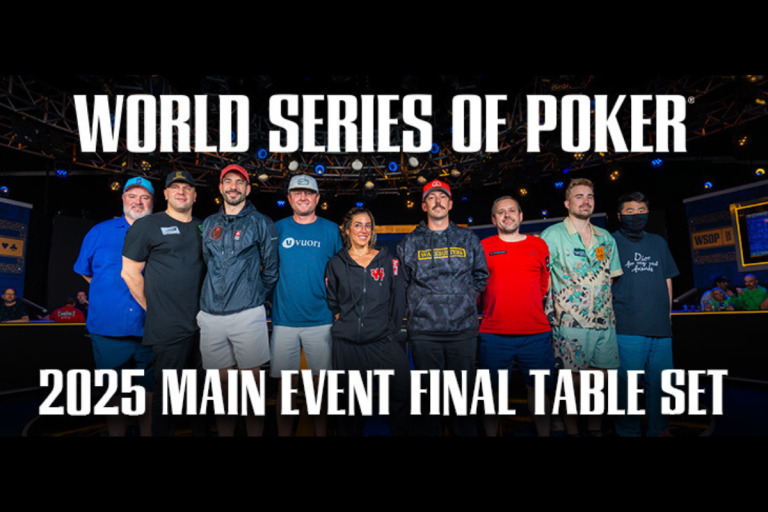 FINAL NINE PLAYERS SET FOR THE 2025 WORLD SERIES OF POKER® MAIN EVENT ...