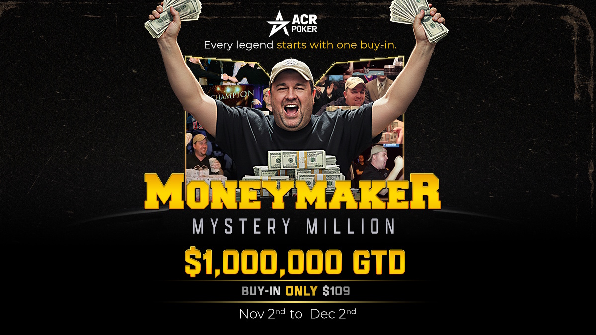 MOMENTUM BUILDS AS ACR POKER’S MONEYMAKER MAYHEM AND WSOP PARADISE ...